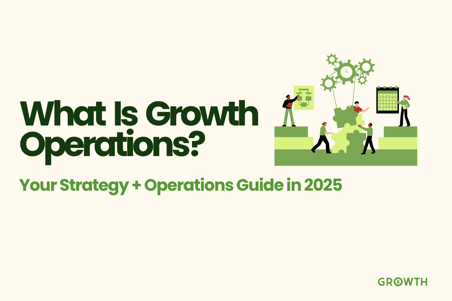 What Is Growth Ops? 2025’s Most Impactful Business Model